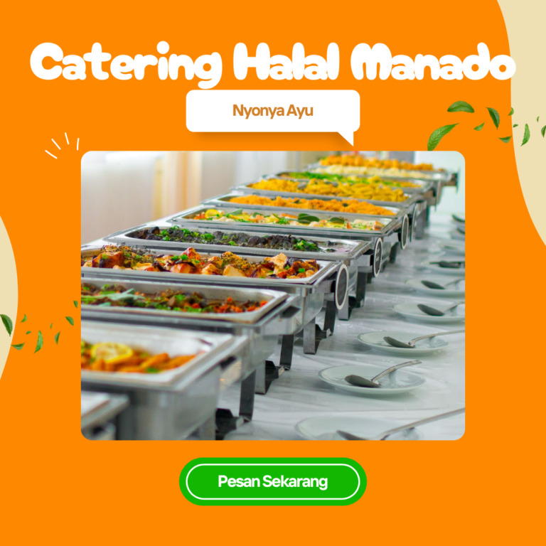 Catering Menu Halal di Manado - CATERING MANADO #1