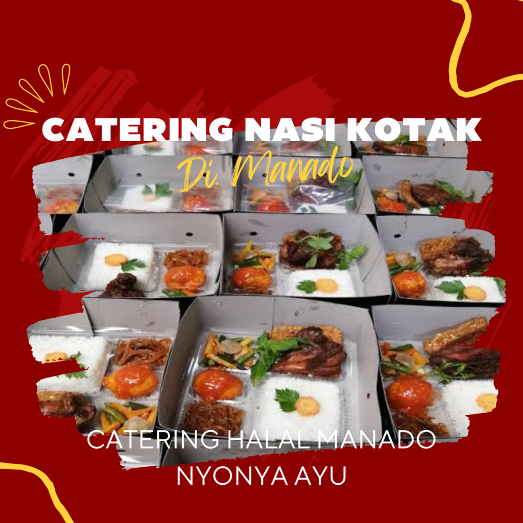 Catering Nasi Box Murah di Manado - CATERING MANADO #1