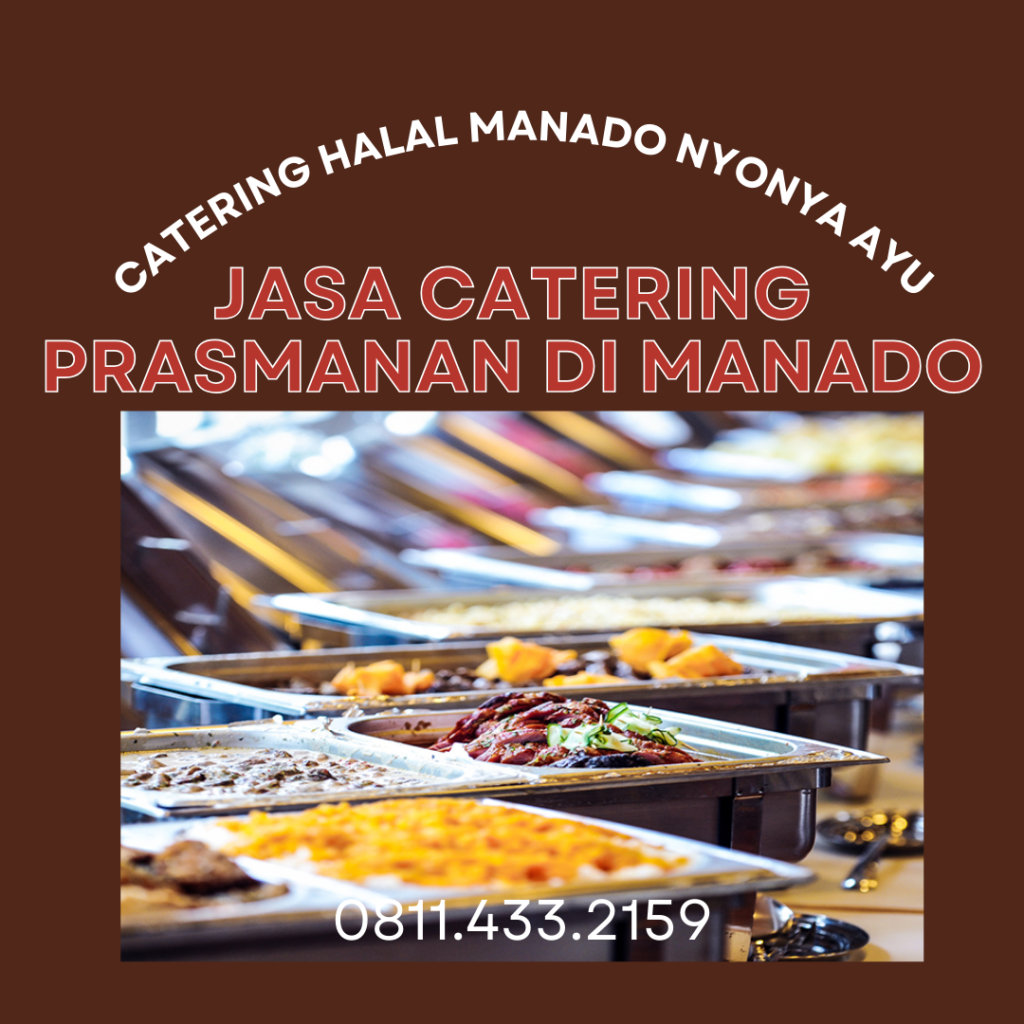 Catering Prasmanan Ulang Tahun Menu Halal di Manado